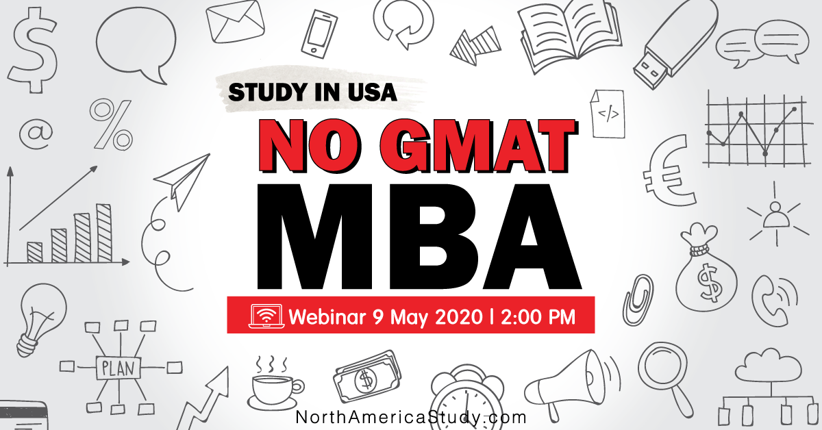 เรียนต่อ MBA ที่อเมริกา No GMAT| North America Study